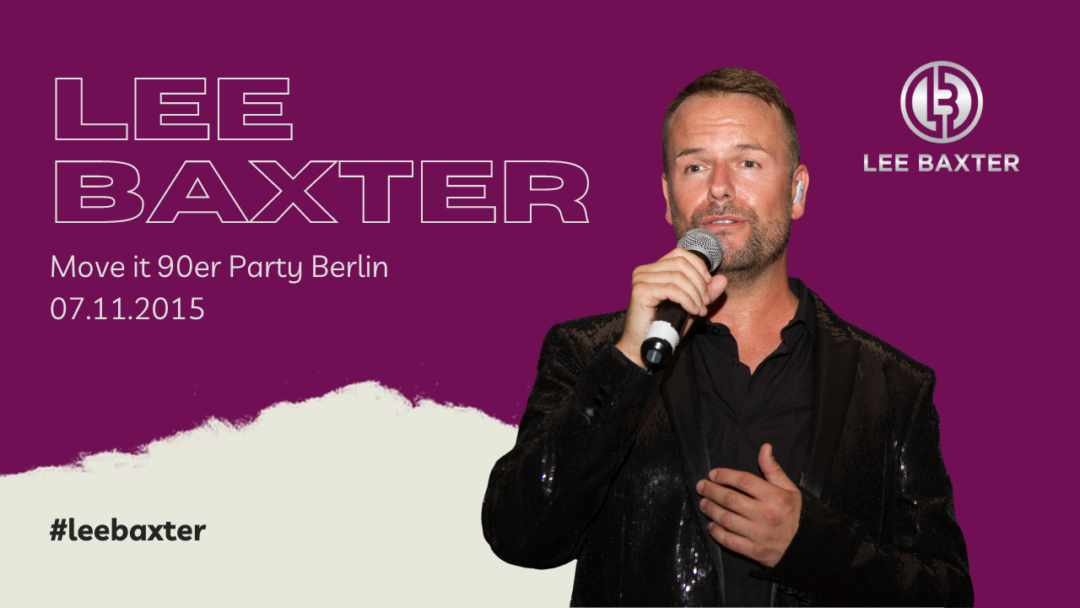 Lee Baxter Live-Auftritt auf der Move it 90er Party 2015 in Berlin